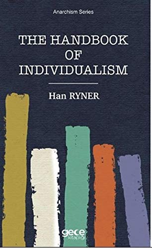 The Handbook of Individualism: Han Ryner: 9786257189774: Amazon.com: Books