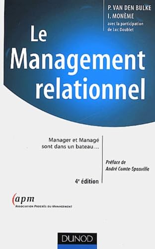 Le management relationnel : Manager et managé sont dans un bateau ...