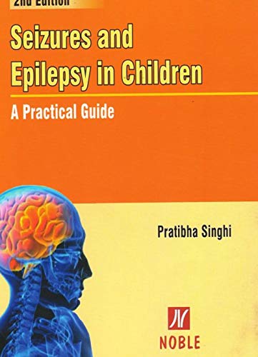 Buy Seizures and Epilepsy in Children : A Practical Guide Book Online ...