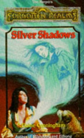 Silver Shadows (Forgotten Realms: Songs and Swords, Book 13 ...
