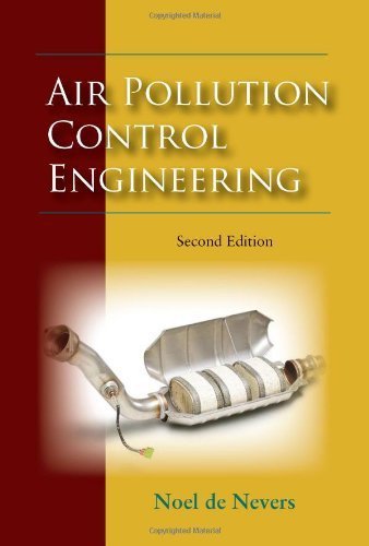 Air Pollution Control Engineering by Noel de Nevers (2010-04-30 ...