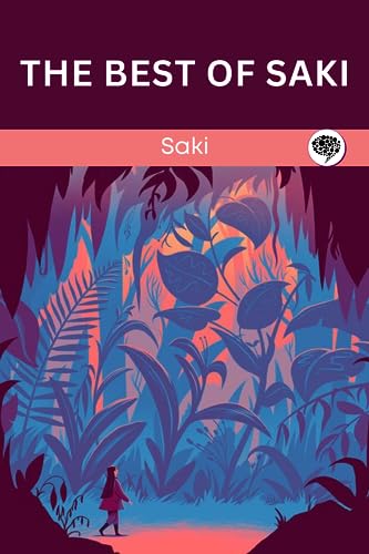 The Best of Saki eBook : Saki: Amazon.in: Kindle Store