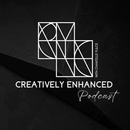Amazon.com: Creatively Enhanced Podcast : Creatively Enhanced Chantelle ...