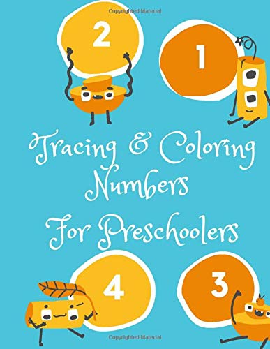 Tracing & Coloring Numbers For Preschoolers: (New Learning Process ...