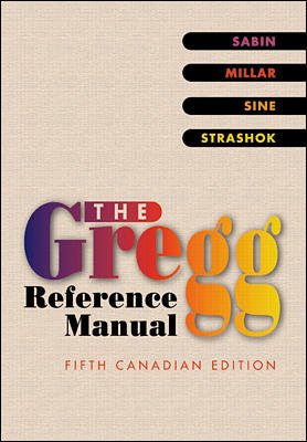 The Gregg Reference Manual : Sabin, William, Millar, Wilma, Strashok, G ...