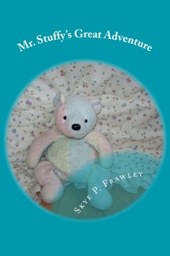 Mr. Stuffy's Great Adventure : Amazon.in: Books