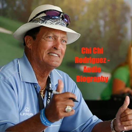 Amazon.com: Chi Chi Rodriguez - Audio Biography : Quiet.Please: Books