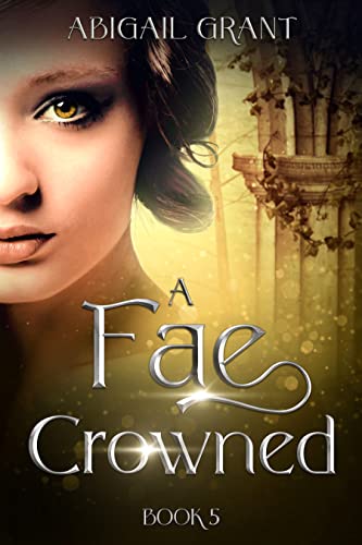 Amazon.com: A Fae Crowned: Part 5 (Fantasy & Paranormal Romance) (A Fae's Fate Series) eBook ...