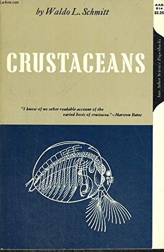 Crustaceans: Schmitt, Waldo L: 9780472050147: Amazon.com: Books