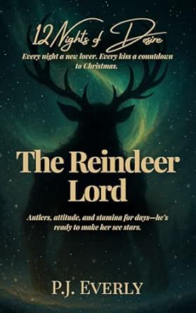 The Reindeer Lord: Antlers, attitude, and stamina for days—he’s ready ...