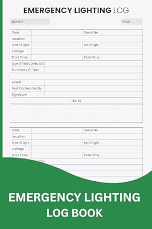 Emergency Lighting Log Book 2023: Emergency Lighting Test Log book ...