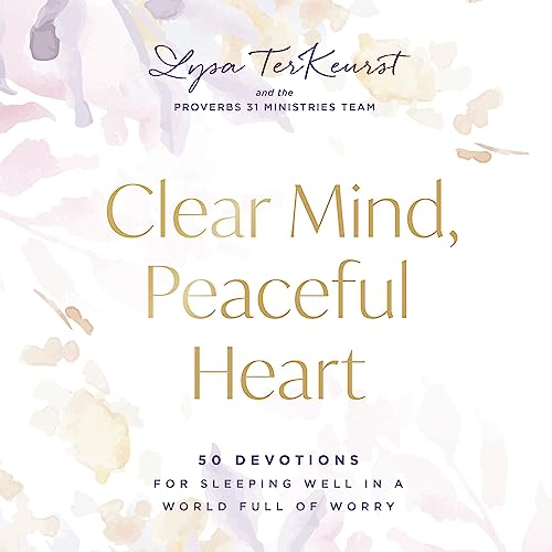 Amazon.com: Clear Mind, Peaceful Heart: 50 Devotions for Sleeping Well ...