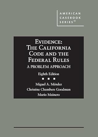 Amazon.com: Evidence: The California Code and the Federal Rules, A ...