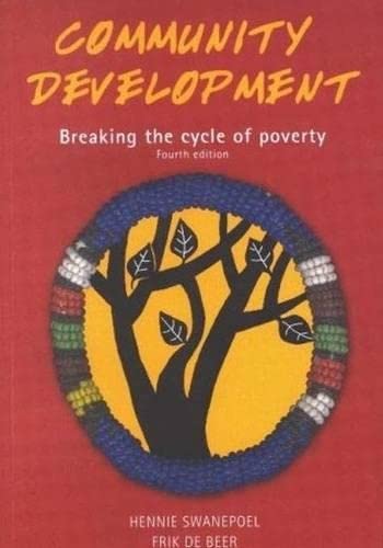 Community Development: Breaking the Cycle of Poverty: 9780702171581 ...