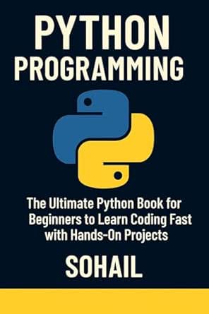 Amazon.com: Python Programming: The Ultimate Python Book for Beginners to Learn Coding Fast with ...