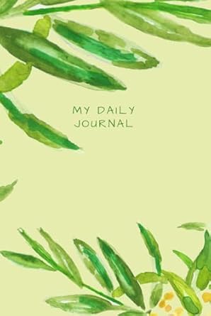 My Daily Journal: Elegant style Flower cover with a blank lined 150 ...