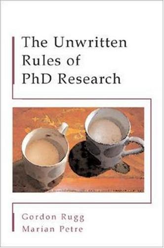 『The Unwritten Rules of PhD Research』｜感想・レビュー - 読書メーター