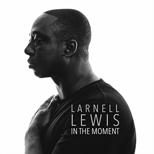 Amazon.co.jp: In the Moment : Larnell Lewis: Digital Music