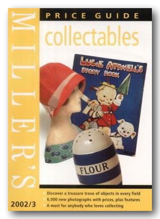 Miller's Collectables 2002/2003: Marsh, Madeleine: 9780753707654 ...