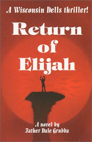 Buy Return of Elijah Book Online at Low Prices in India | Return of ...