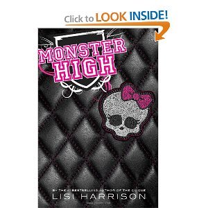 Lisi Harrison'sMonster High [Hardcover](2010): L. HARRISON: Amazon.com ...