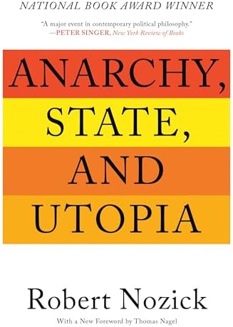 Anarchy, State, and Utopia: Nozick, Robert: 9780465051007: Amazon.com ...