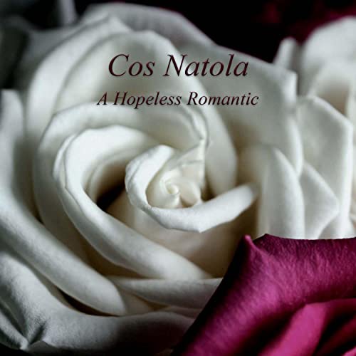 Amazon.com: A Hopeless Romantic : Cos Natola: Digital Music