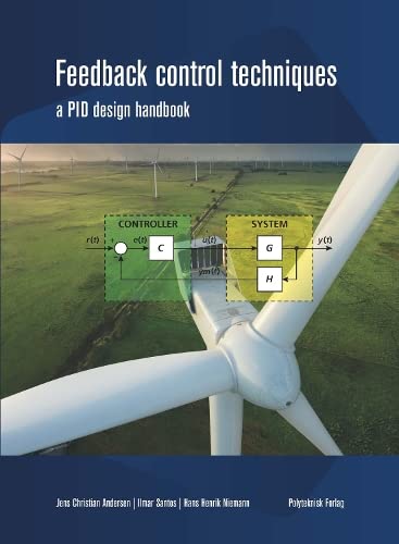 Feedback Control Techniques: - A PID Design Handbook: Amazon.co.uk ...