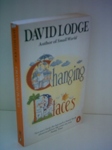 Changing Places: Lodge, David: Amazon.com: Books