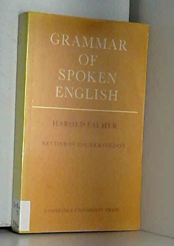 Amazon.com: A Grammar of Spoken English: 9780521290401: Palmer, Harold ...