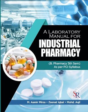 Buy A Laboratory Manual for Industrial Pharmacy Book Online at Low ...