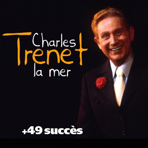 La mer (49 succès) von Charles Trenet bei Amazon Music - Amazon.de