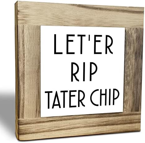 Amazon.com: Rustic Bathroom Wood Plaque Sign, Let 'Er Rip Tater Chip ...
