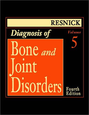 Buy Diagnosis of Bone & Joint Disorders: Vol. 4 (Diagnosis of the Bone ...