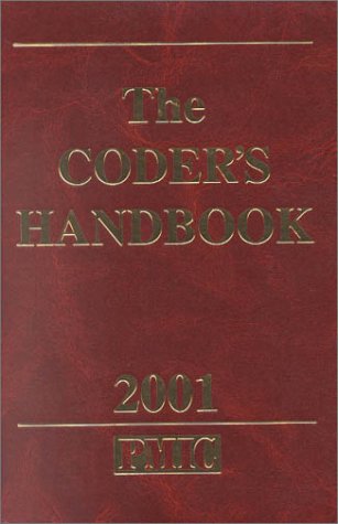 The Coder's Handbook 2001:Medical Acronyms, Eponyms & Abbreviations ...