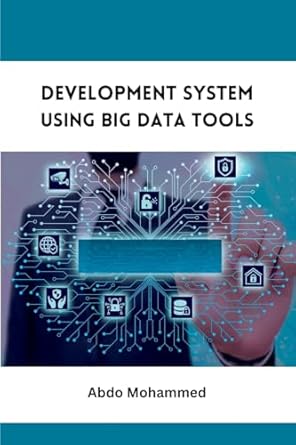 Development System Using Big Data Tools: 9784076053771: Books - Amazon.ca