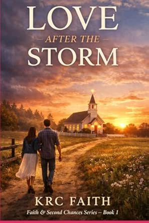 Love After the Storm : FAITH, KRC, FAITH, KRC: Amazon.fr: Livres