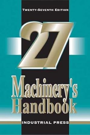Buy Machinerys Handbook Book Online at Low Prices in India | Machinerys ...