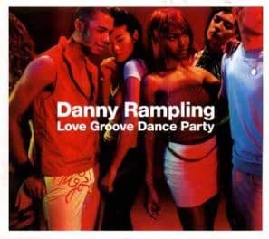 Amazon.co.jp: Danny Rampling Love Groove Par: Music