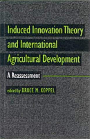 Induced Innovation Theory and International Agricultural Development: A ...