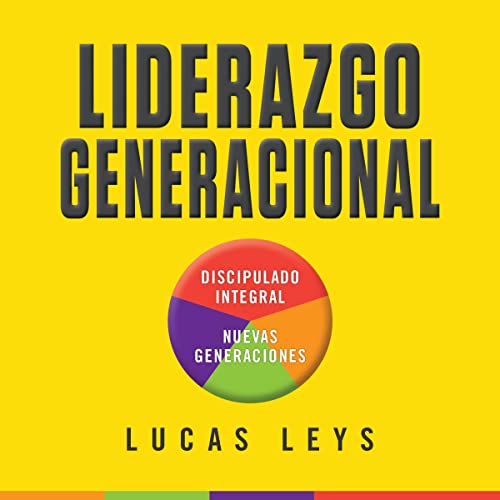 Liderazgo Generacional [Generational Leadership] (Audible Audio Edition ...