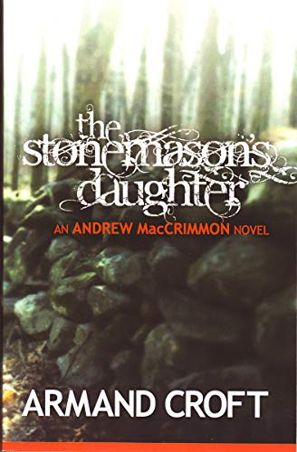 The Stonemason's Daughter (The Andrew MacCrimmon Series Book 2) eBook ...