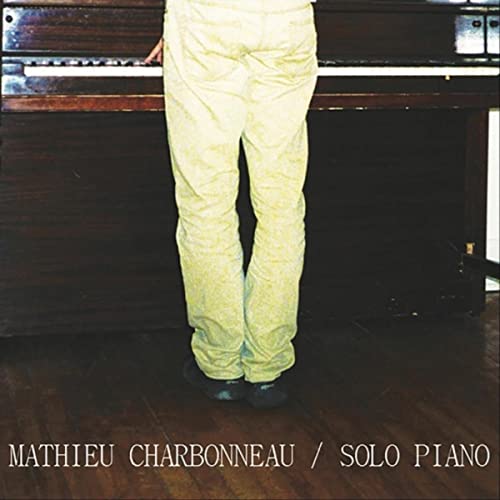 Amazon MusicでMathieu CharbonneauのSolo Pianoを再生する