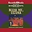 Bless Me, Ultima by Rudolfo Anaya - Audiobook - Audible.com: English
