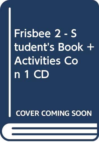 Amazon.com: Frisbee 2 - Student's Book + Activities Con 1 CD (Spanish ...