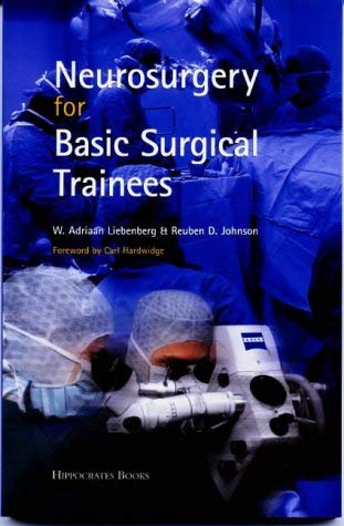 Neurosurgery for Basic Surgical Trainees: Amazon.co.uk: Willem Adriaan ...
