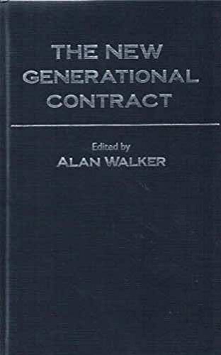 The New Generational Contract: Intergenerational Relations And The ...