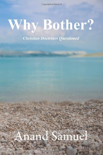 Why Bother?: Samuel, Anand: 9781908341105: Amazon.com: Books