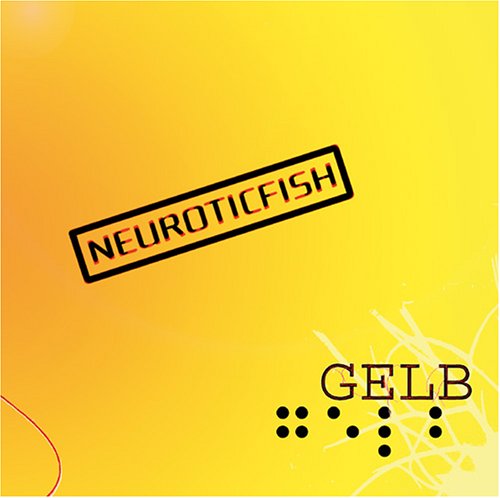 Gelb: Neuroticfish: 0687132022522: Amazon.com: Books
