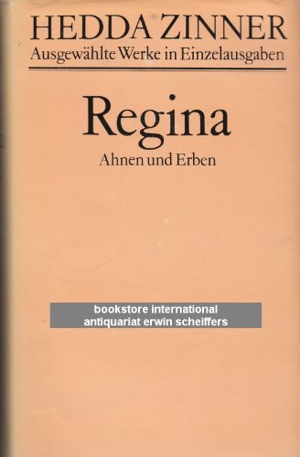 Regina : Roman. : Zinner, Hedda: Amazon.de: Bücher